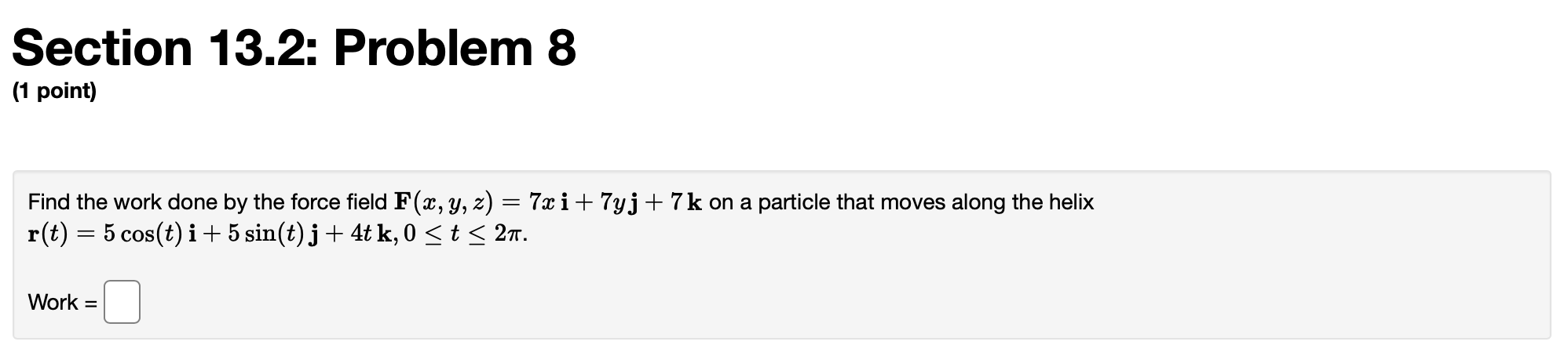 Solved Find the work done by the force field | Chegg.com