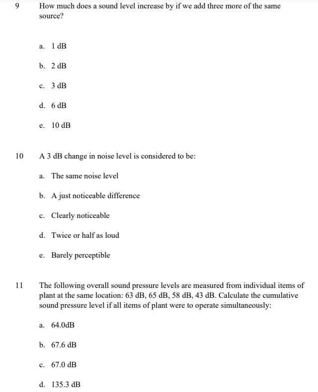 Solved 9 How much does a sound level increase by if we add | Chegg.com
