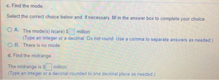 Solved Find the (a) mean, (b) median, (C) mode, and (d) | Chegg.com