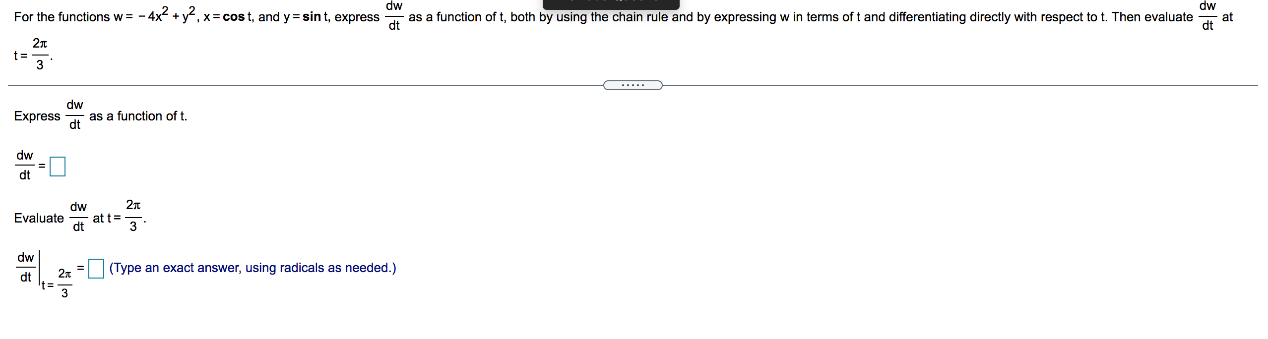 Solved dw For the functions w= - 4x2 + y2, x= cost, and | Chegg.com