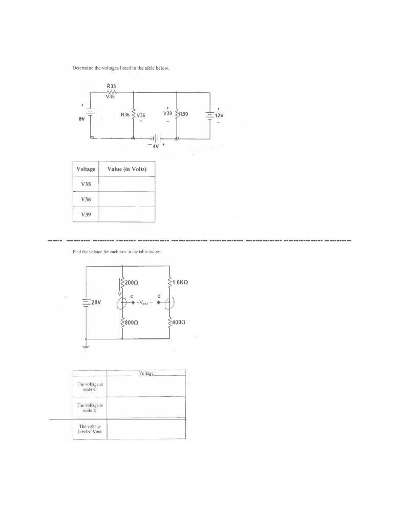 Solved Determine the voltuges listed in the table below. | Chegg.com