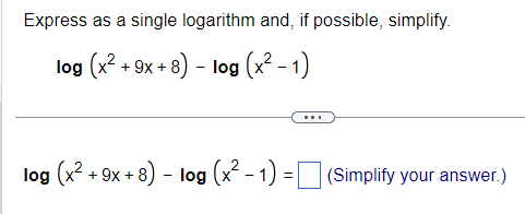 Solved Express as a single logarithm and, if possible, | Chegg.com