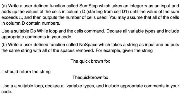 Solved (a) Write a user-defined function called SumStop | Chegg.com