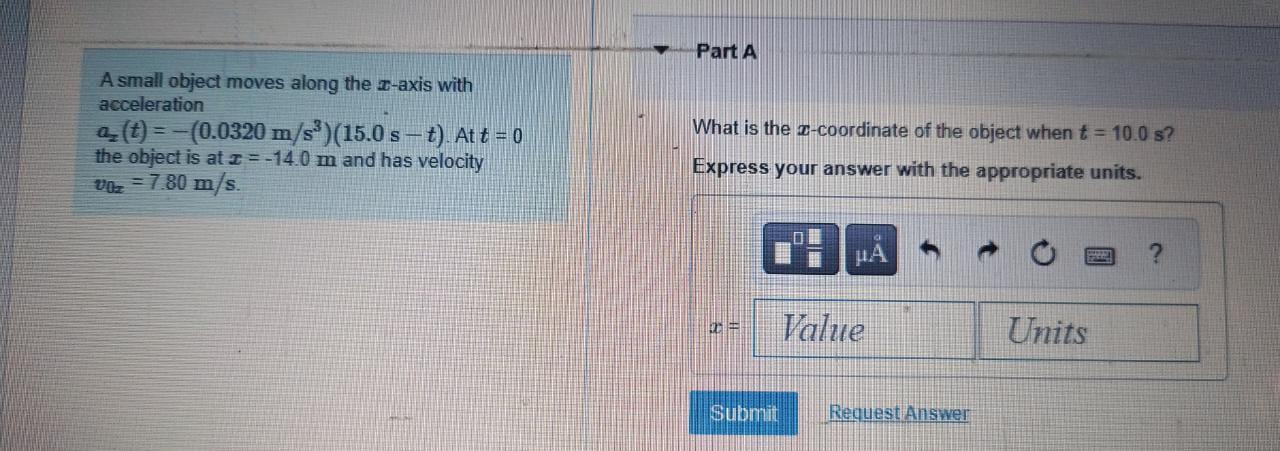 Solved A small object moves along the x-axis with | Chegg.com