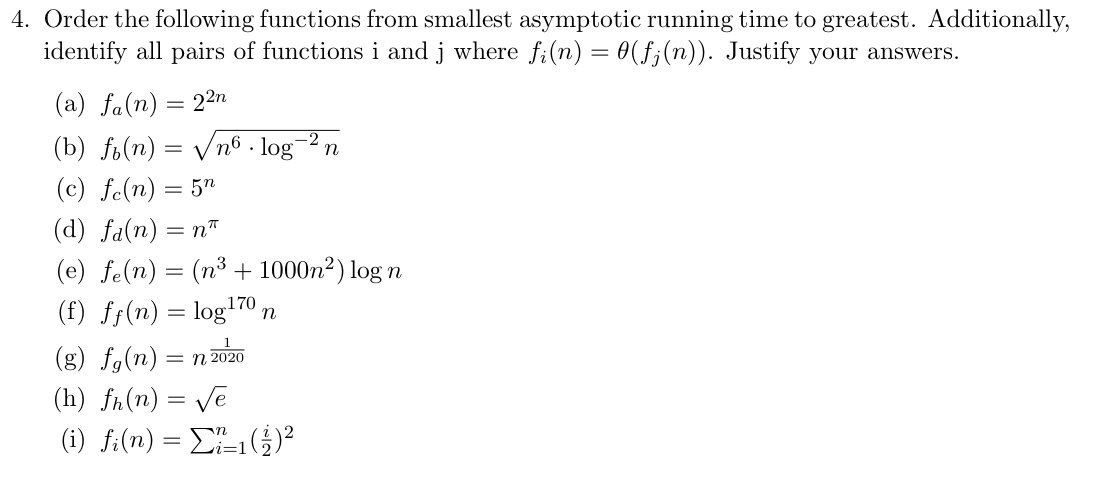 Solved 4. Order the following functions from smallest | Chegg.com