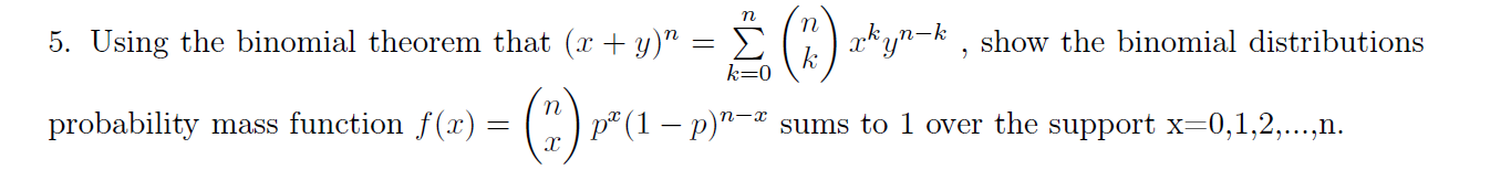 Solved n 5. Using the binomial theorem that (x + y)" (%) | Chegg.com