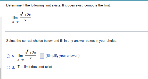 Solved Determine if the following limit exists. If it does | Chegg.com