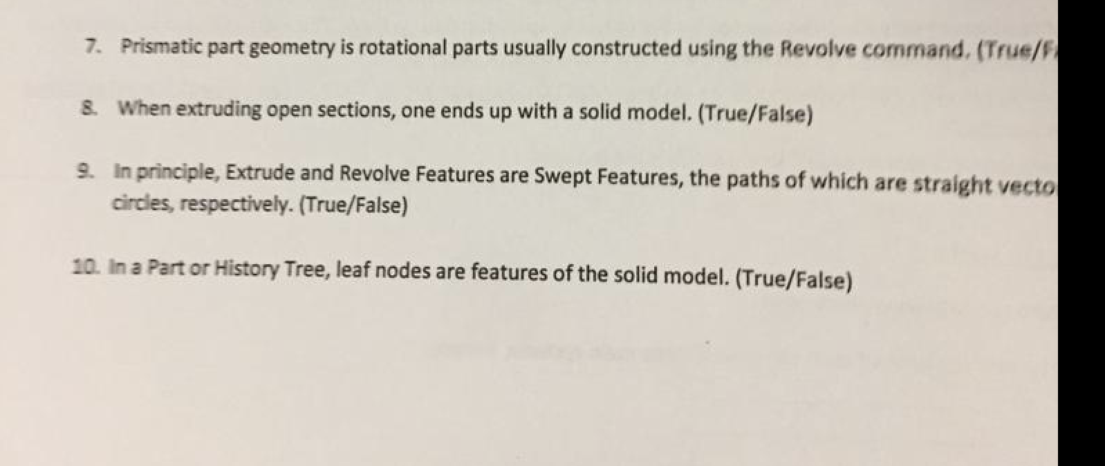 Solved 7. Prismatic part geometry is rotational parts | Chegg.com