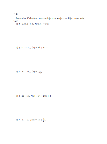 Solved P 3. Determine if the functions are injective, | Chegg.com