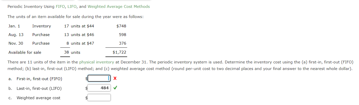 Solved Periodic Inventory Using FIFO, LIFO, and Weighted | Chegg.com Solved Periodic Inventory Using FIFO, LIFO, and Weighted | Chegg.com