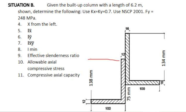 Solved SITUATION B. Given the built-up column with a length | Chegg.com
