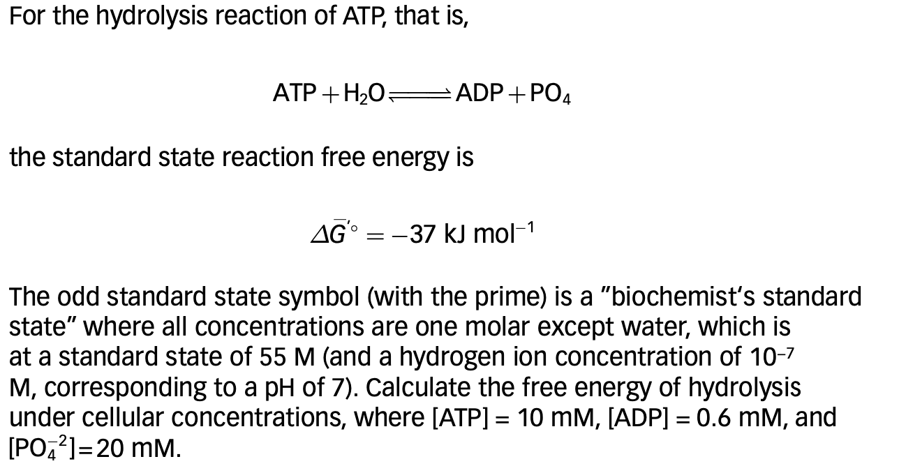 Solved For the hydrolysis reaction of ATP, that is, ATP +H2O | Chegg.com