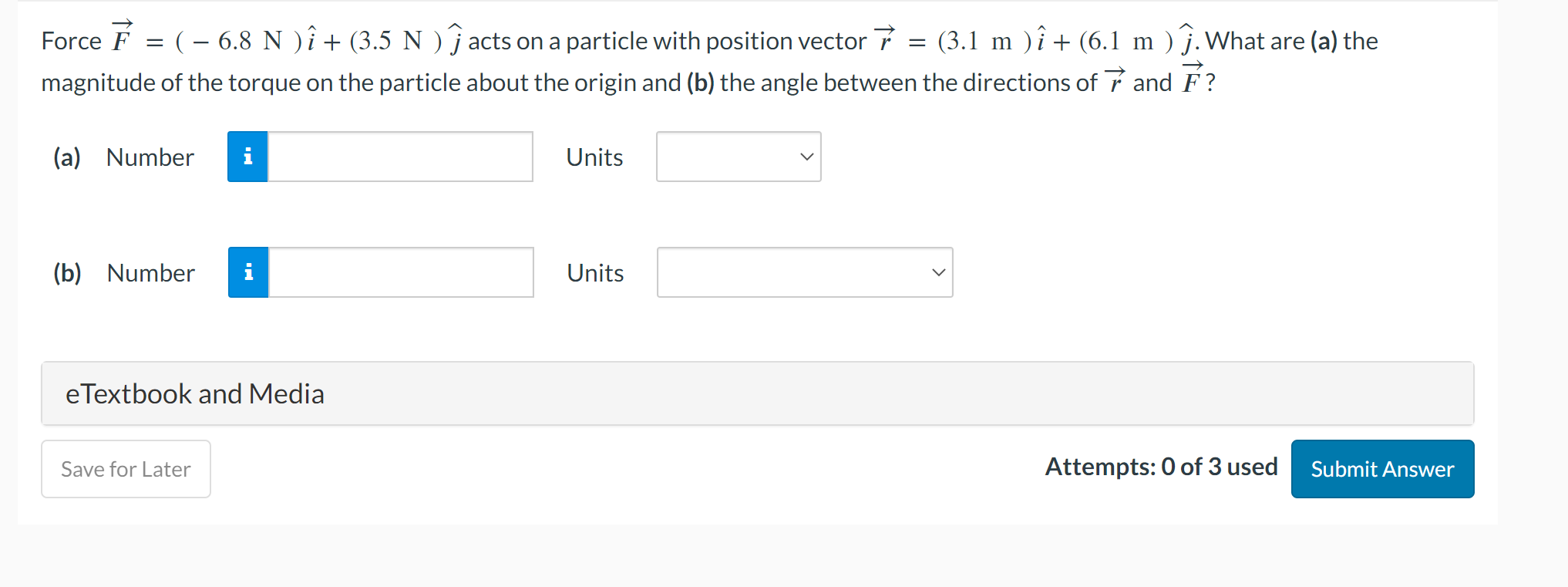 Solved Force F=(−6.8 N)i^+(3.5 N)j^ acts on a particle with | Chegg.com