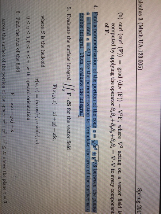 Solved Curl (curl (F)) = grad (div (F)) - nabla^2F, where | Chegg.com