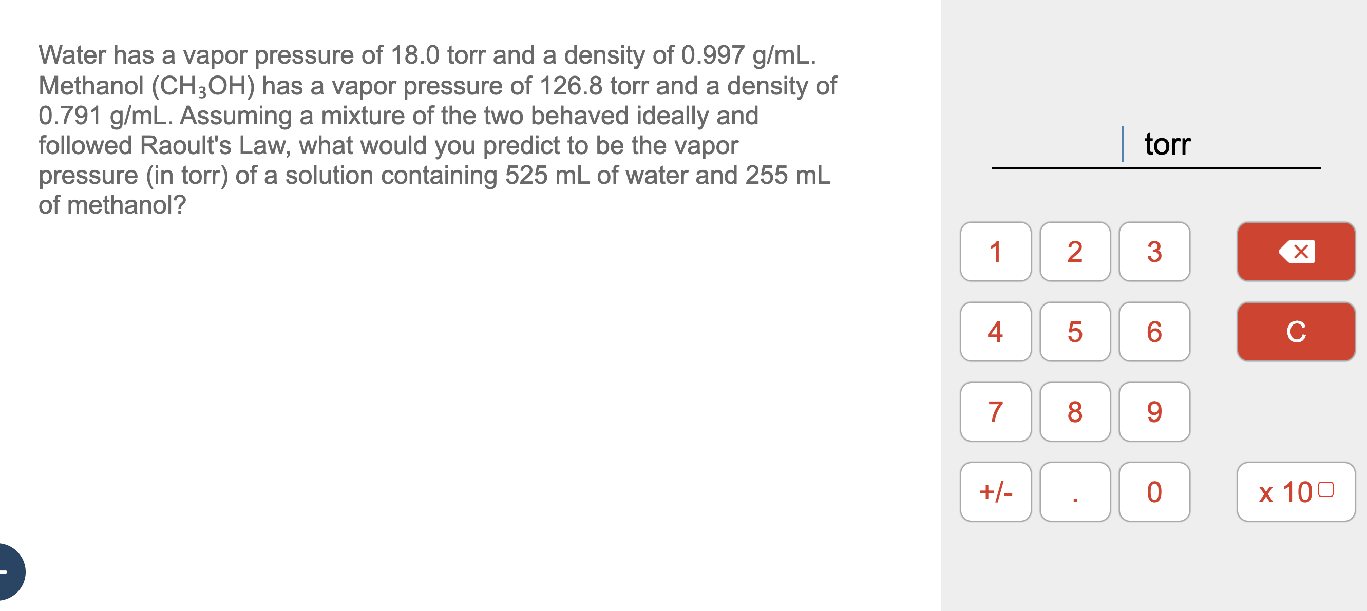 Solved Water has a vapor pressure of 18.0 torr and a density | Chegg.com