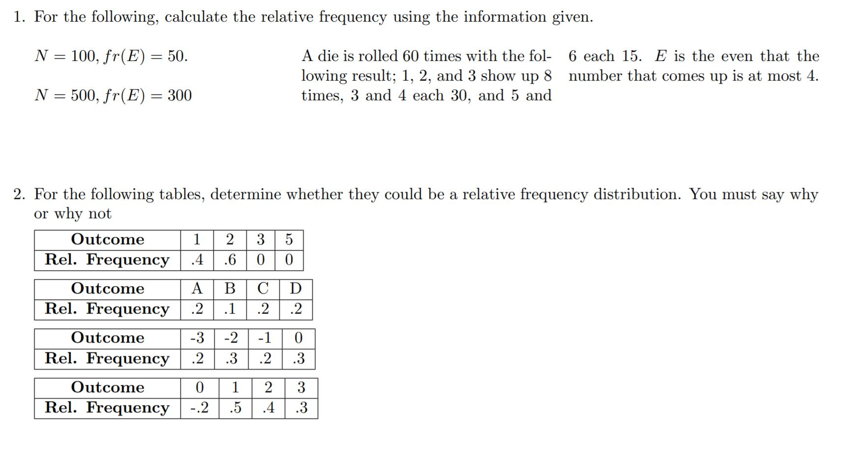1. For the following, calculate the relative | Chegg.com