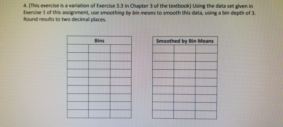 Solved 4. (This exercise is a variation of Exercise 3.3 in | Chegg.com