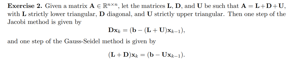 Solved Exercise 2. Given a matrix A E Rnxn, let the matrices | Chegg.com