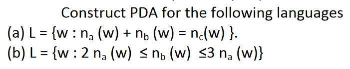 Solved Please construct PDAs for these two languages. Please | Chegg.com