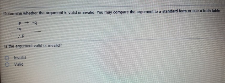 Solved Determine whether the argument is valid or invalid | Chegg.com