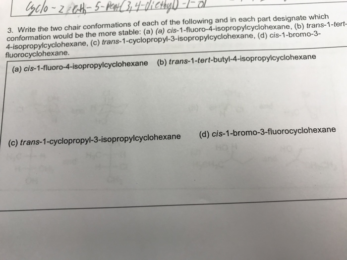 Solved do 3. Write the two chair conformations of each of | Chegg.com