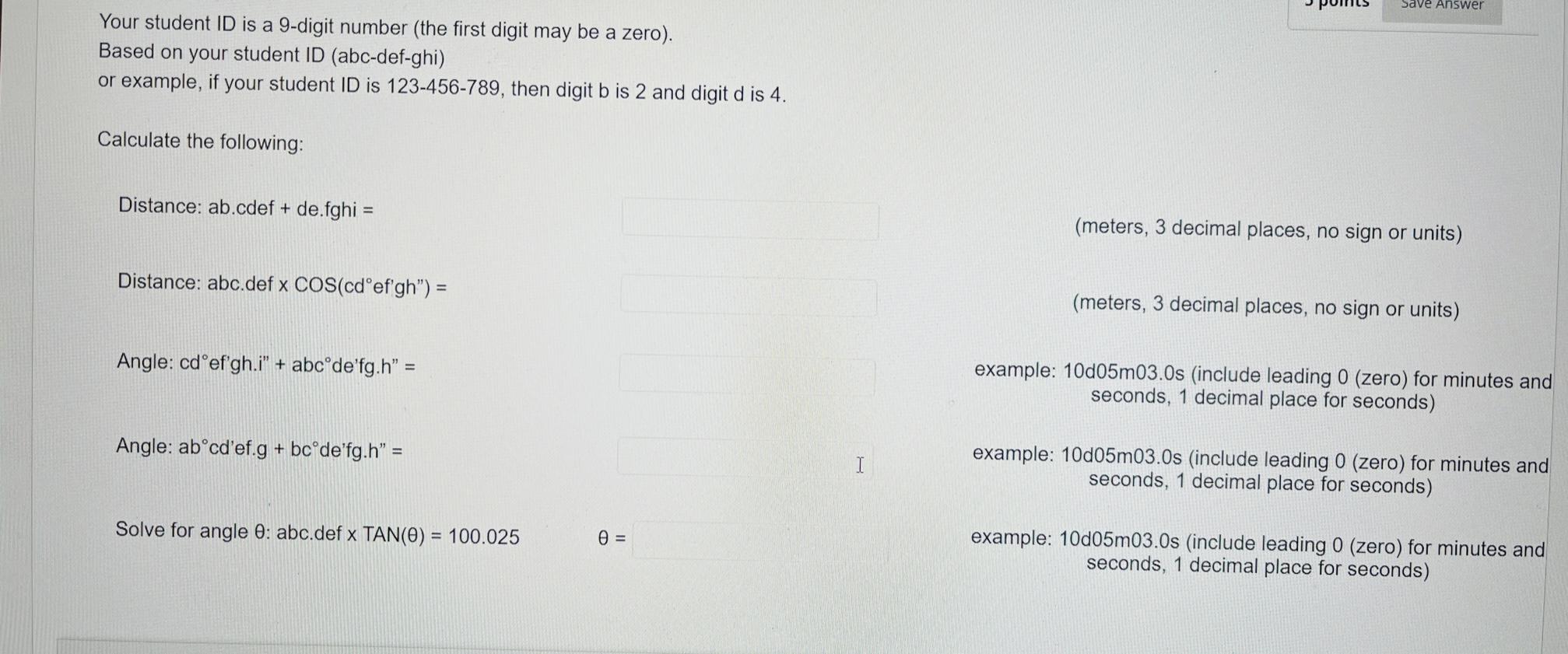 Solved Your student ID is a 9-digit number (the first digit | Chegg.com