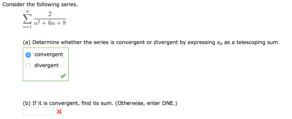 Solved Consider the following series. (a) Determine whether | Chegg.com