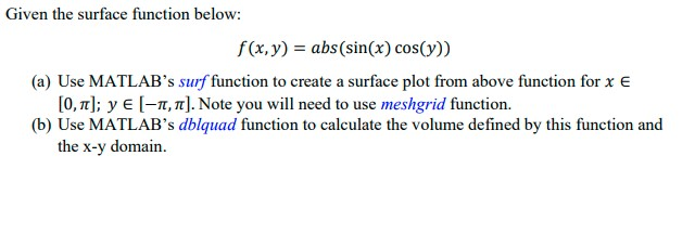 Solved Given the surface function below: f(x, y) = | Chegg.com