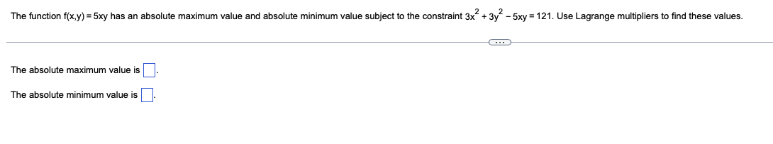 Solved The function f(x,y) = 5xy has an absolute maximum | Chegg.com