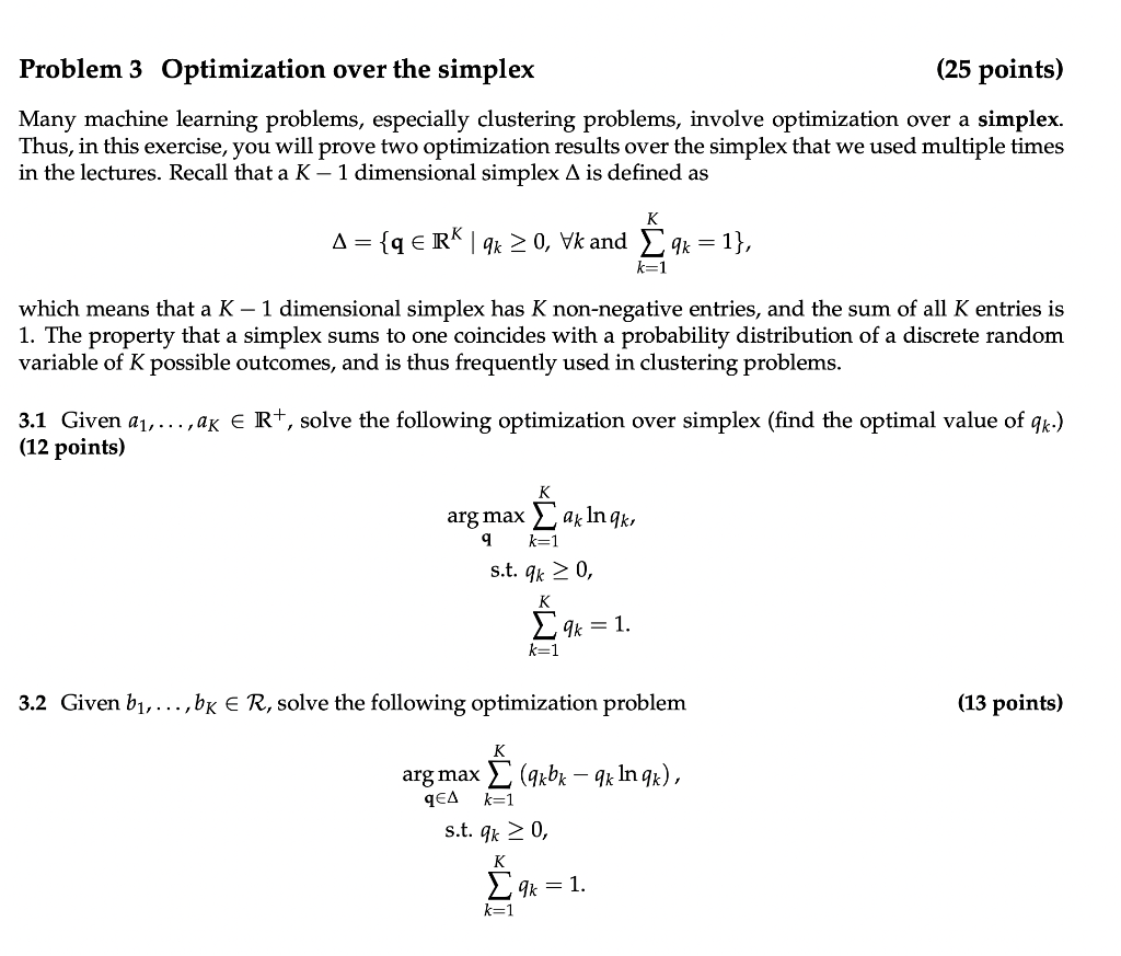 Problem 3 Optimization over the simplex (25 points) | Chegg.com