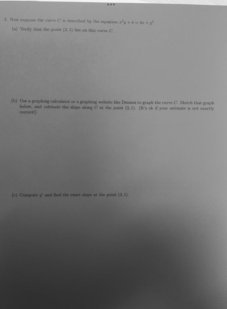 Solved 1. The equation 2x3+3y2=4xy+11 describes a curve in | Chegg.com