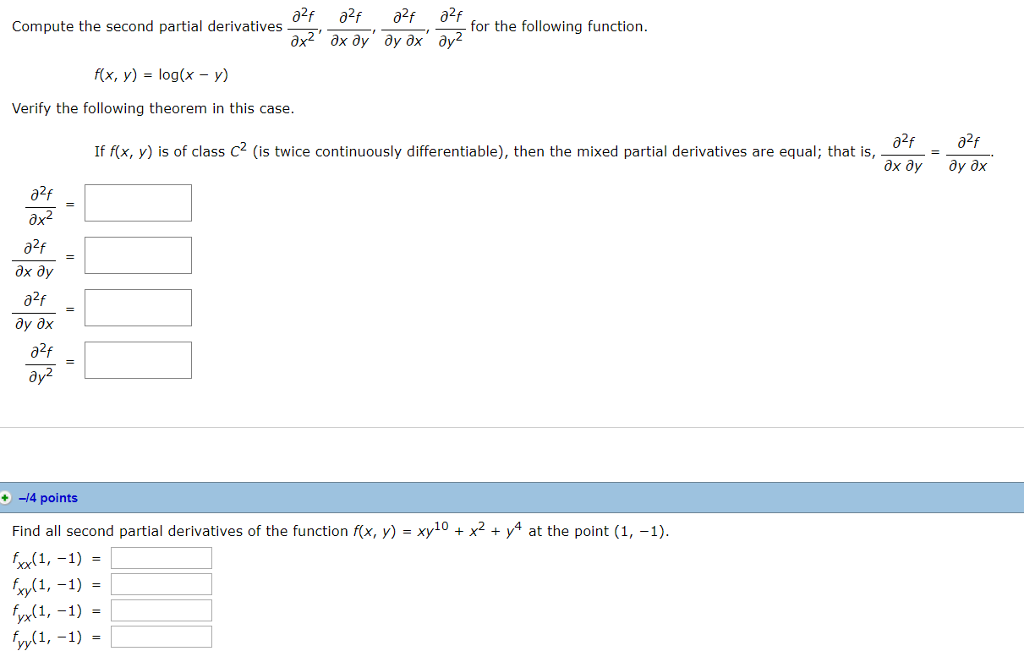 Solved Compute the second partial derivatives, for the | Chegg.com