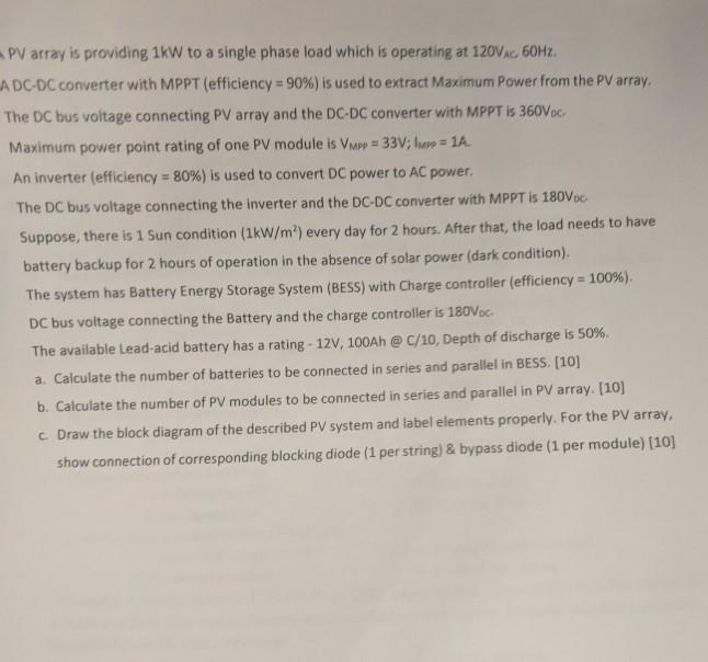 Solved PV array is providing 1kW to a single phase load | Chegg.com