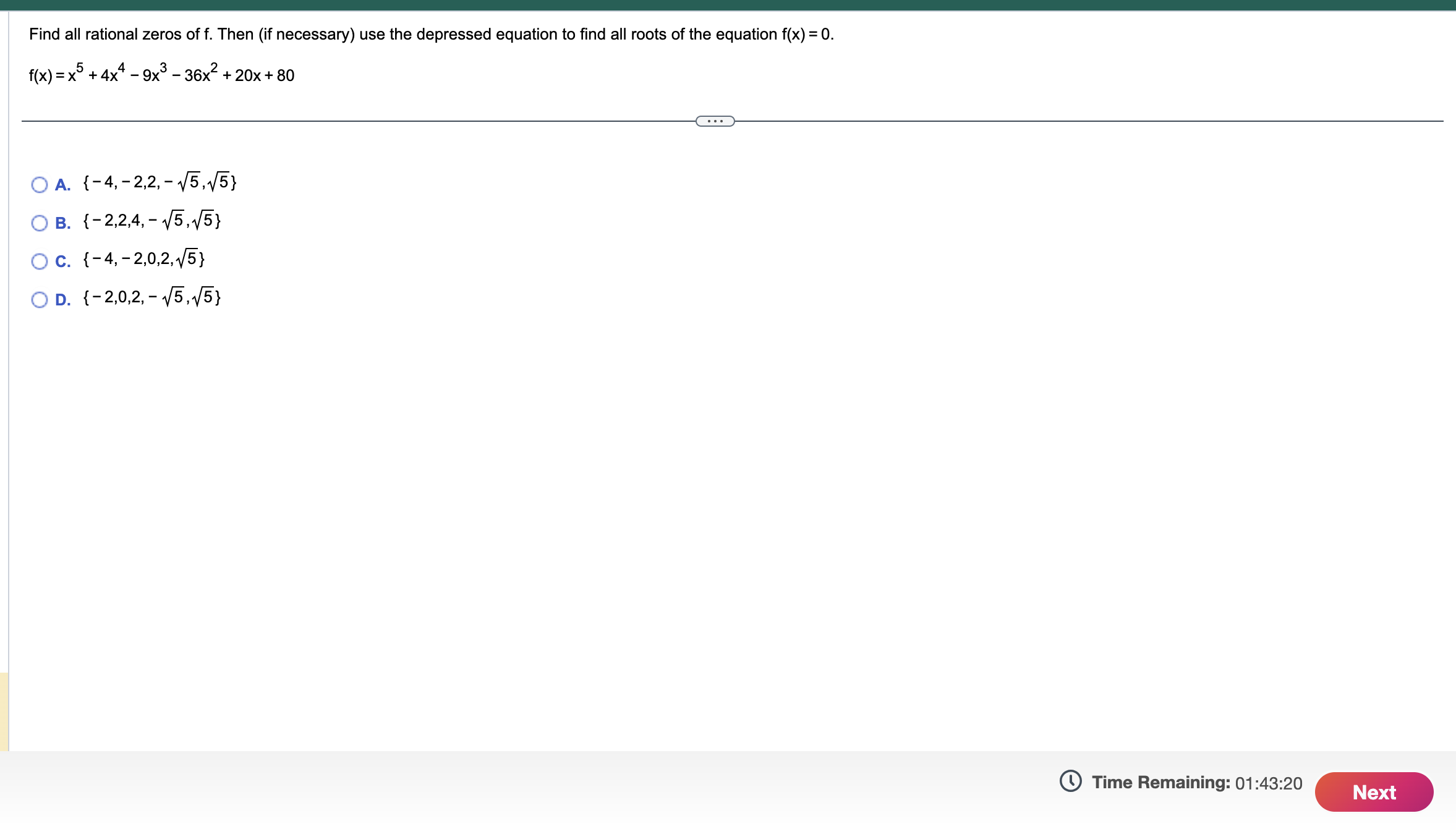 Solved Find all rational zeros of f. Then (if necessary) use | Chegg.com