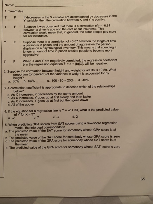 Solved Name: 1. True/False TF If decreases in the X variable | Chegg.com