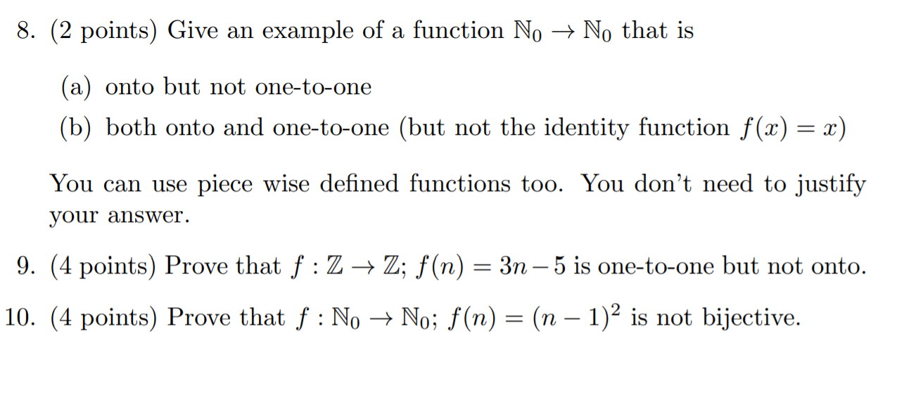 Solved 8. (2 points) Give an example of a function No → No | Chegg.com