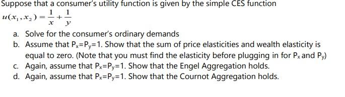 Solved Suppose that a consumer's utility function is given | Chegg.com