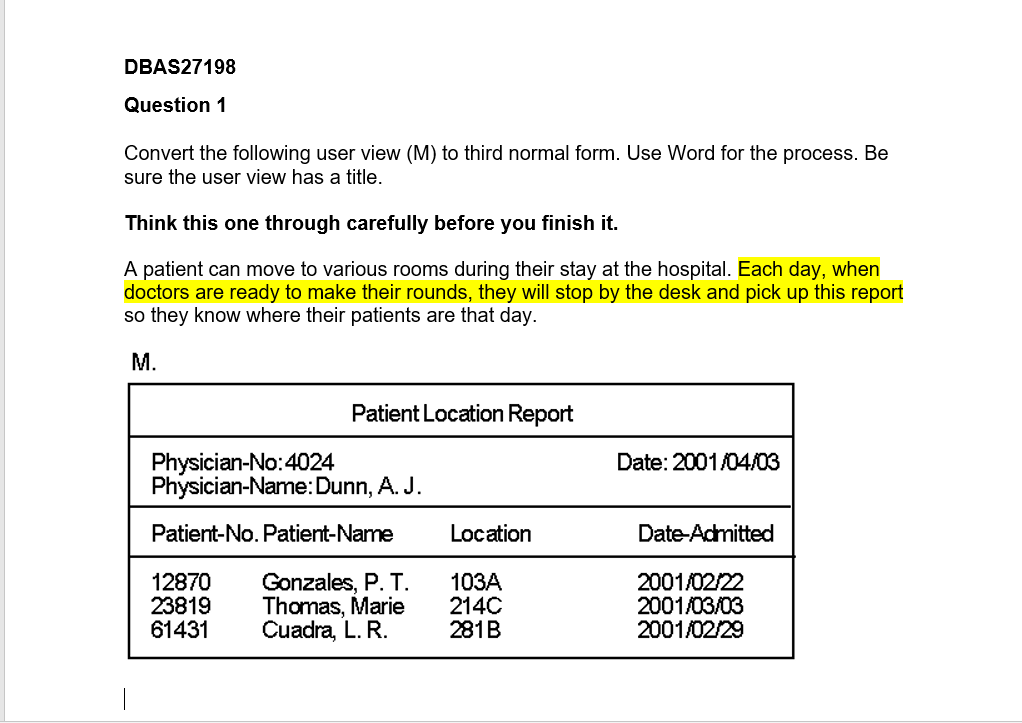 Solved DBAS27198 Question 1 Convert the following user view | Chegg.com
