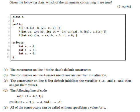 Solved Given the following class, which of the statements | Chegg.com