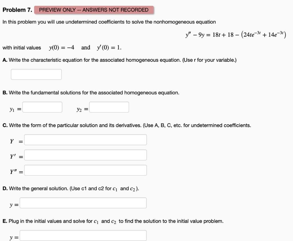 Solved Problem 7. PREVIEW ONLY -- ANSWERS NOT RECORDED In | Chegg.com