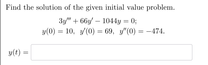 Solved Find the solution of the given initial value | Chegg.com