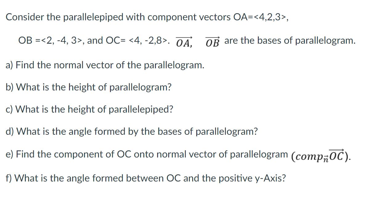 Solved Consider the parallelepiped with component vectors | Chegg.com
