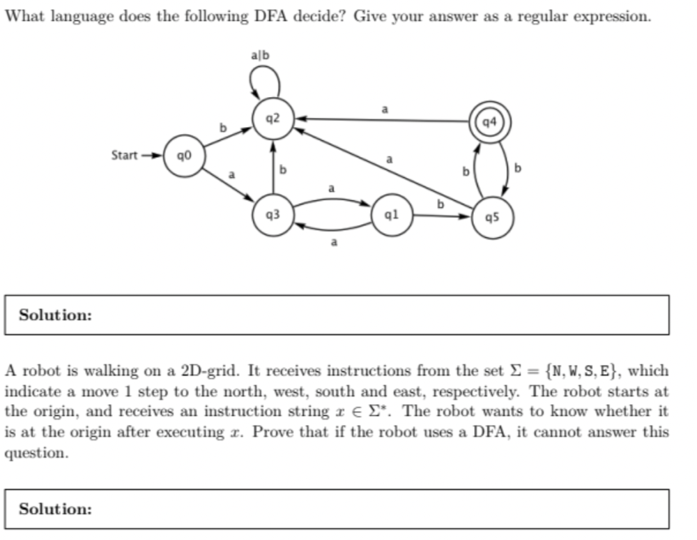 Solved What language does the following DFA decide? Give | Chegg.com