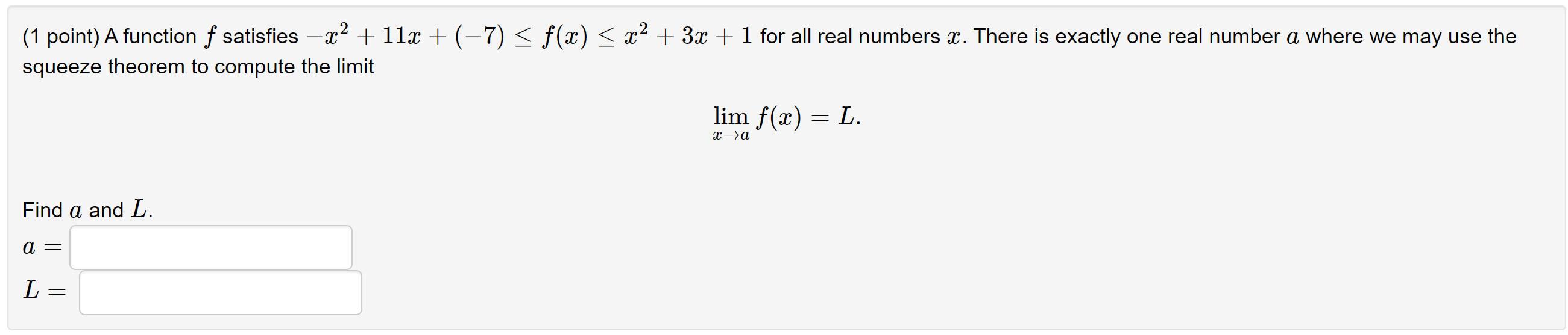 Solved (1 point) A function f satisfies | Chegg.com