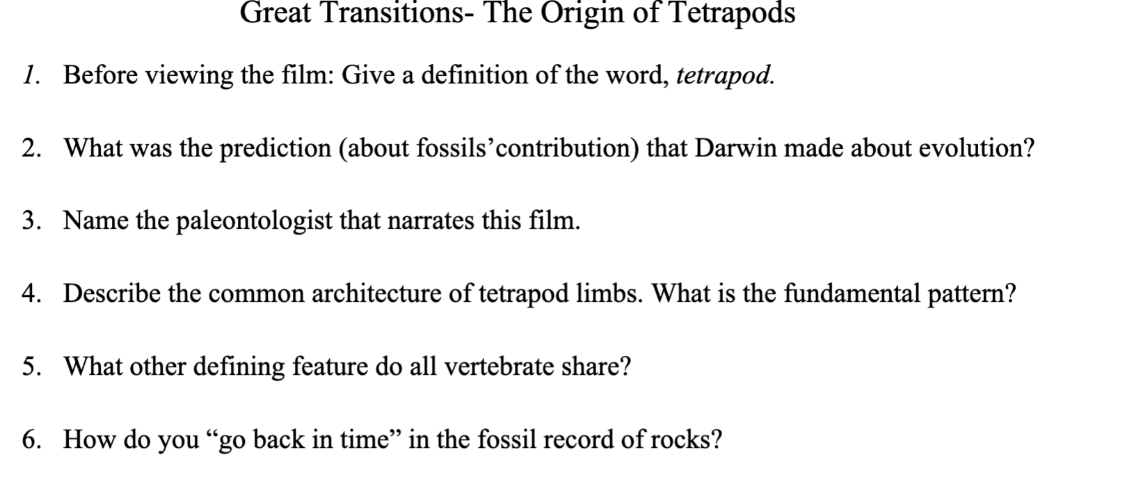 Solved Great Transitions- The Origin of Tetrapods 1. Before | Chegg.com
