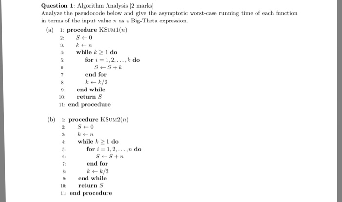 Solved Algorithm Analysis Analyze The Pseudocode Below And