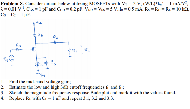 Solved Problem 8. Consider circuit below utilizing MOSFETs | Chegg.com