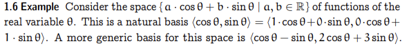 Solved 1.6 Example Consider the space {a⋅cosθ+b⋅sinθ∣a,b∈R} | Chegg.com
