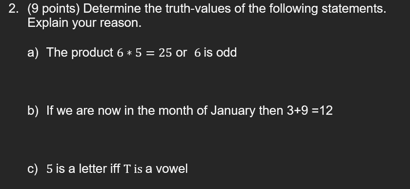 Solved Determine the truth values of the following | Chegg.com