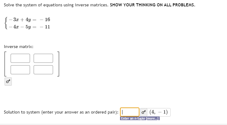 Solved Solve the system of equations using inverse matrices. | Chegg.com